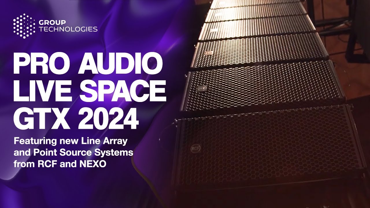 Pro Audio Live Space featuring new Line Array and Point Source Systems ...