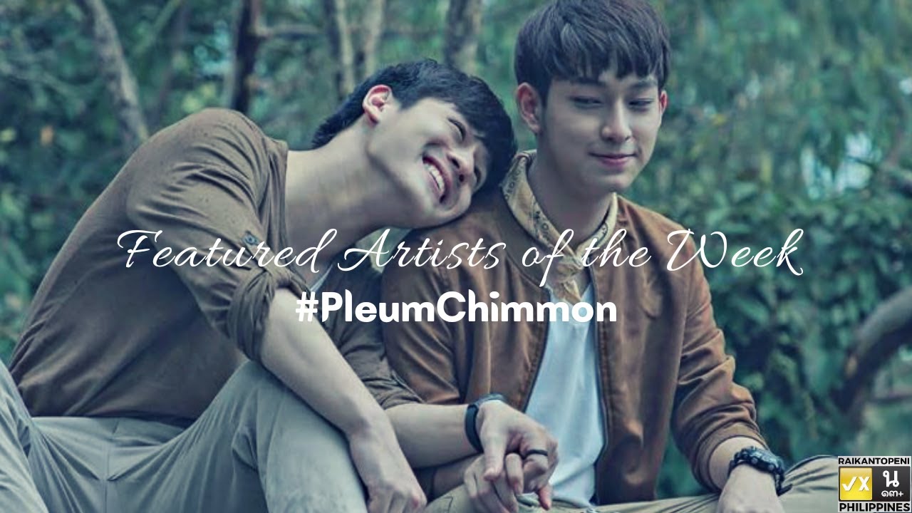 FEATURED ARTISTS - PLUEM PURIM AND CHIMON WACHIRAWIT - YouTube