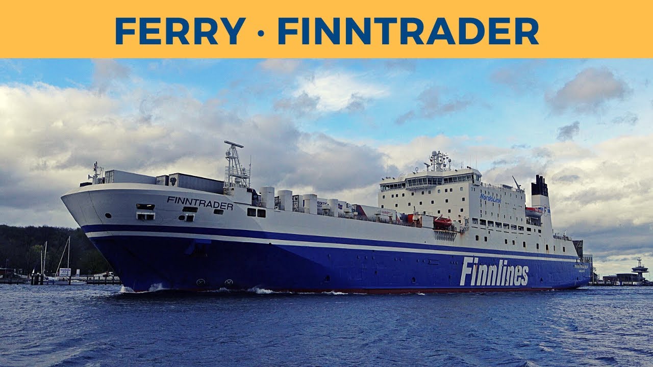 Arrival of ferry FINNTRADER, Travemünde (Finnlines) - YouTube