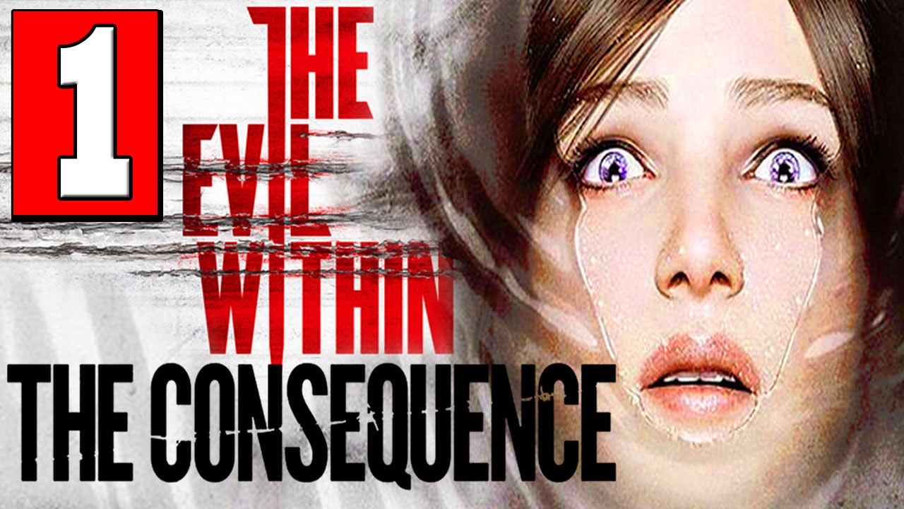 The Evil Within The Consequence Walkthrough Part 1 Full Gameplay Dlc