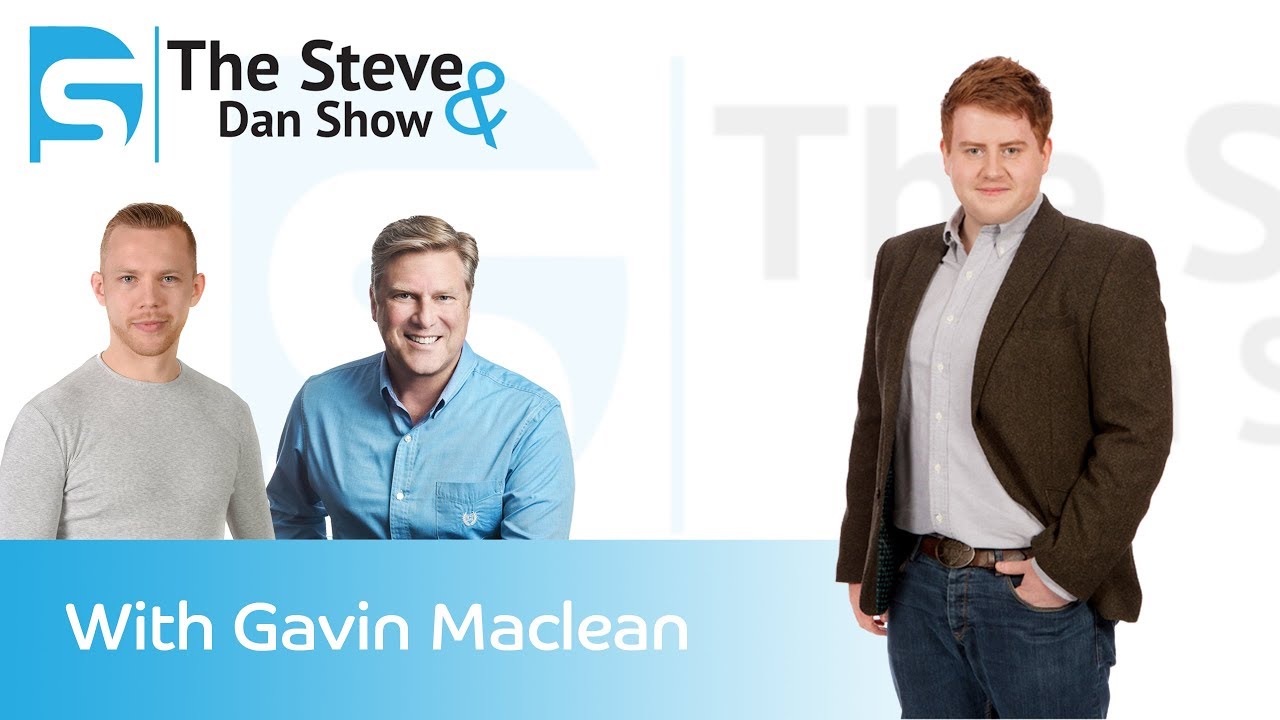 The Steve & Dan Show - With Teacher Gavin MacLean (Episode 12) - YouTube