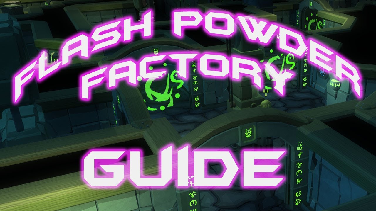 RuneScape Flash Powder Factory Guide by Born For PvM - OUT OF DATE ...