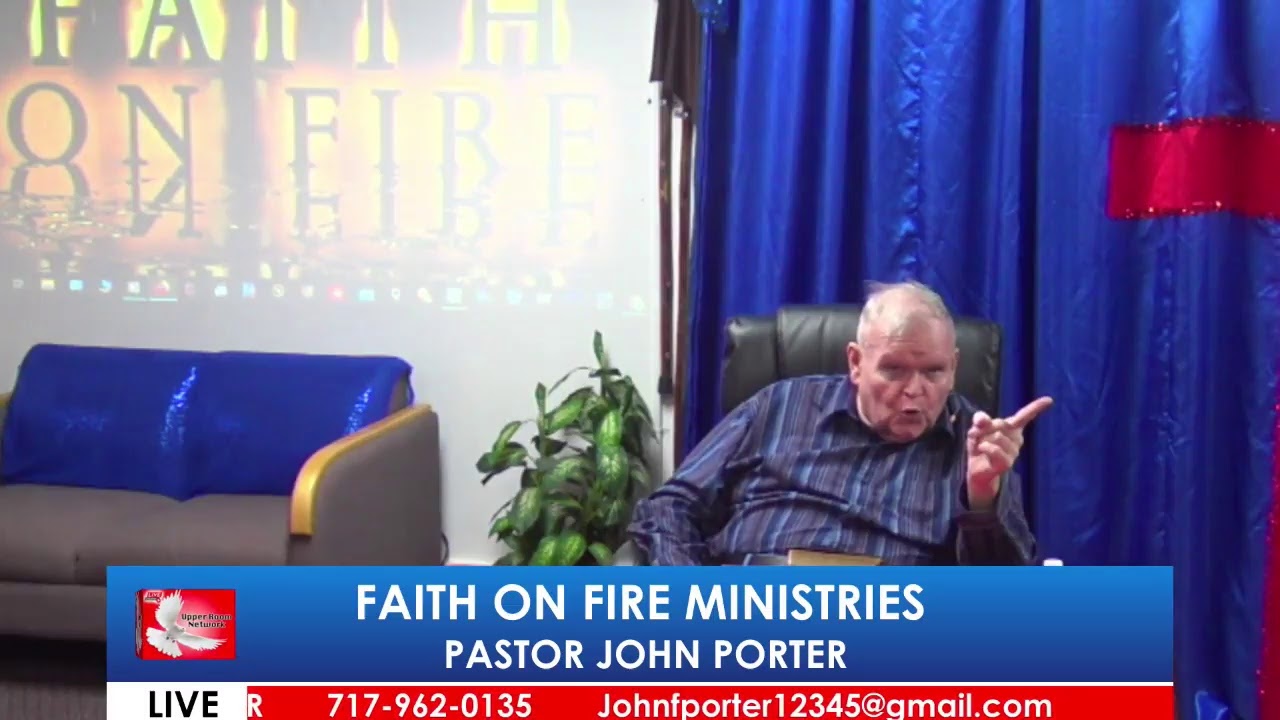 5-15-21 PASTOR JOHN PORTER - YouTube