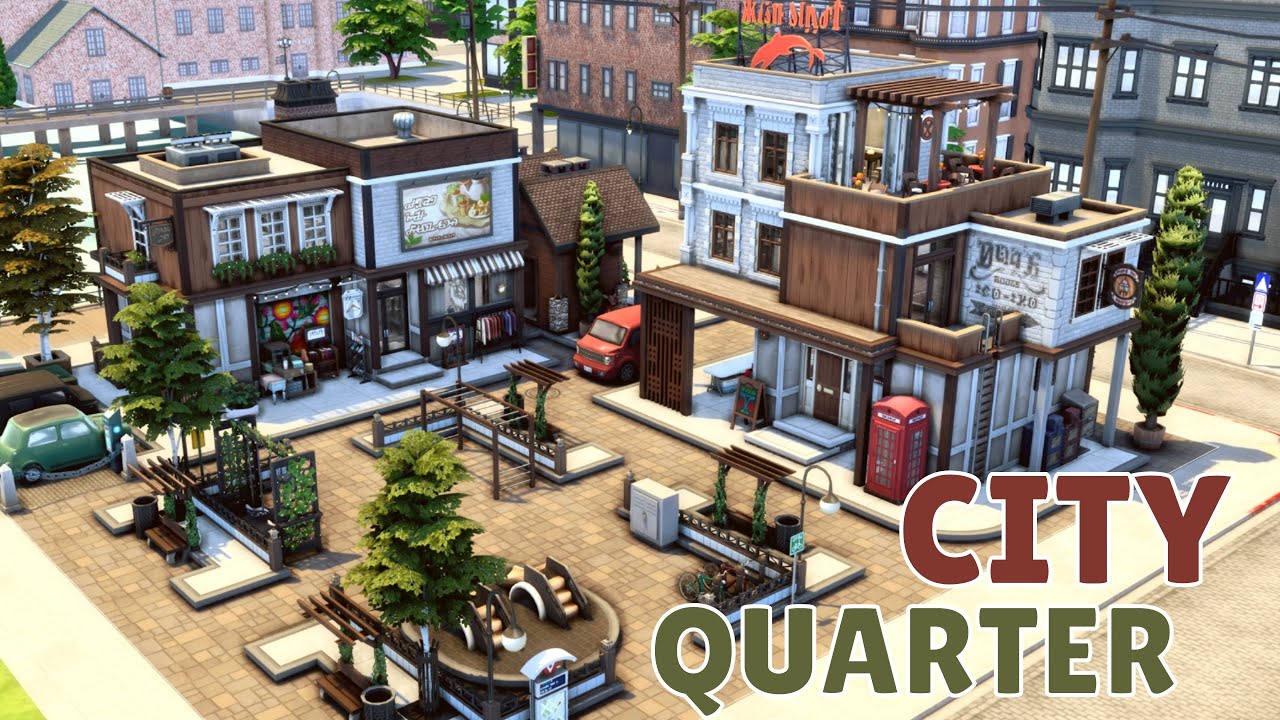 Городской квартал Симс 4 🌳 City quarter The Sims 4 | Строительство | NO ...