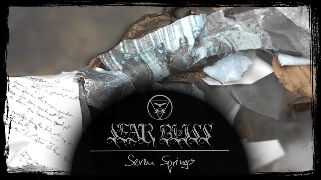 Sear Bliss - Seven Springs (Official Video) - YouTube