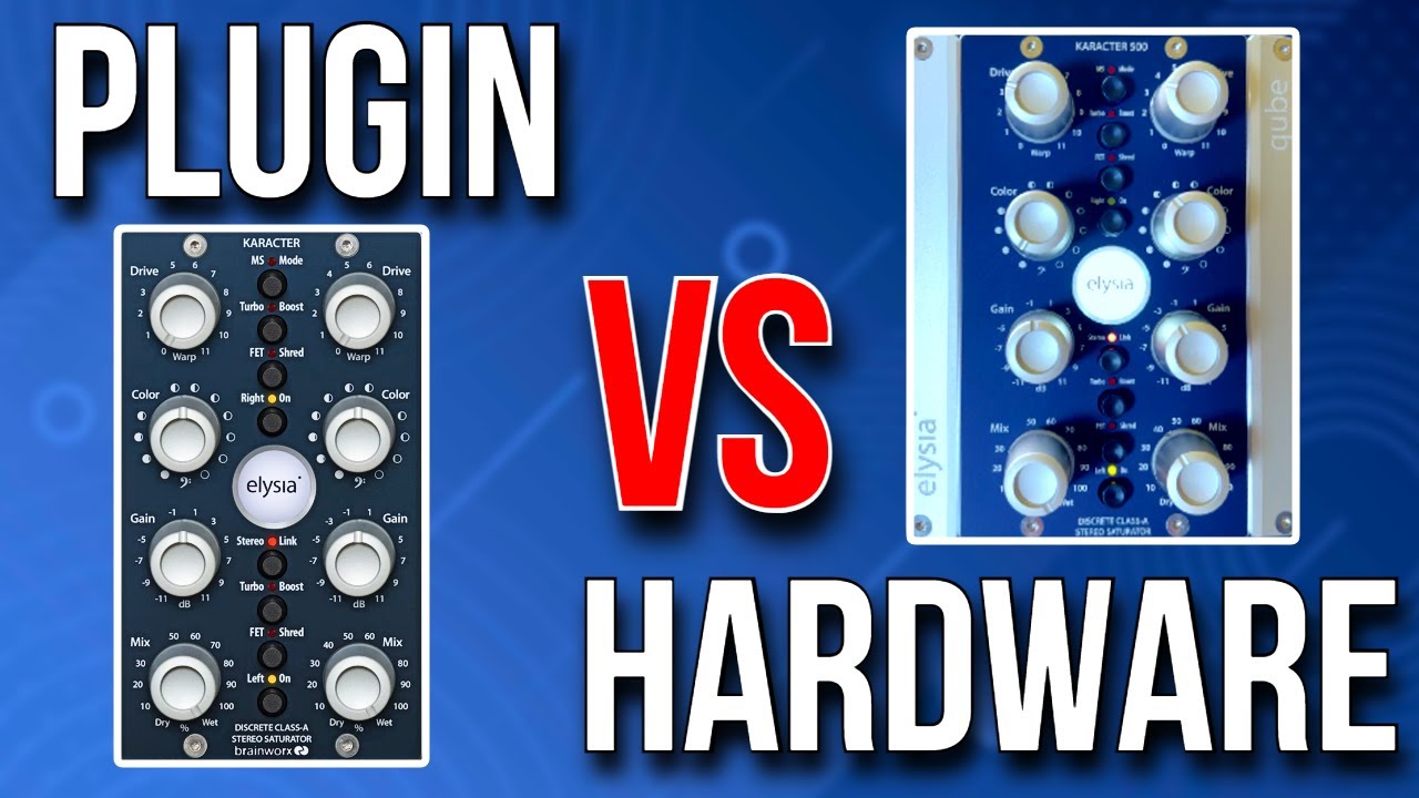 PLUGIN VS HARDWARE - ELYSIA KARACTER - YouTube