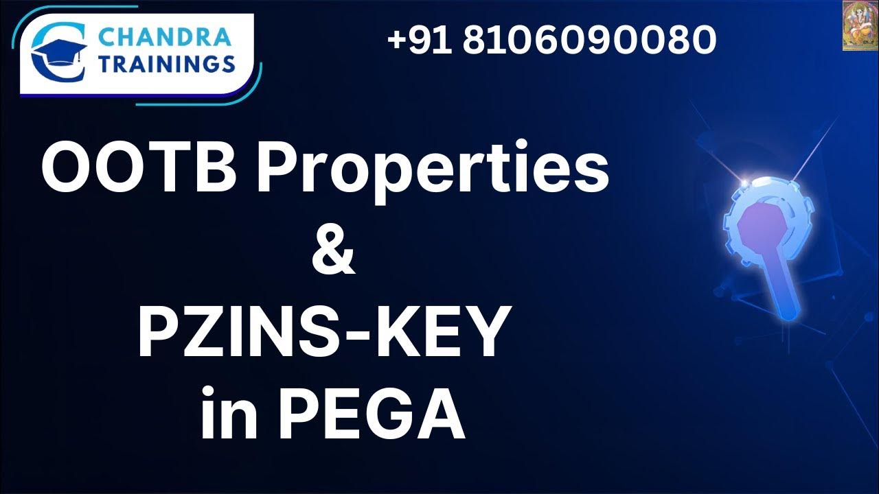 OOTB properties || PzInsKey in pega || New Pega Batch NOV 27 2024|| Call/WApp +91 8106090080 # ...