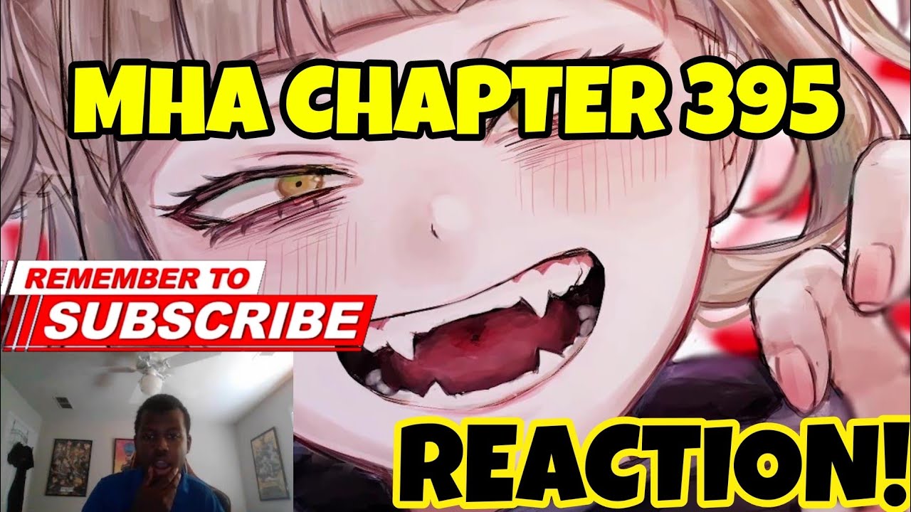 HIMIKO TOGA DIES TO SAVE OCHAKO MHA CHAPTER 395 REACTION - YouTube