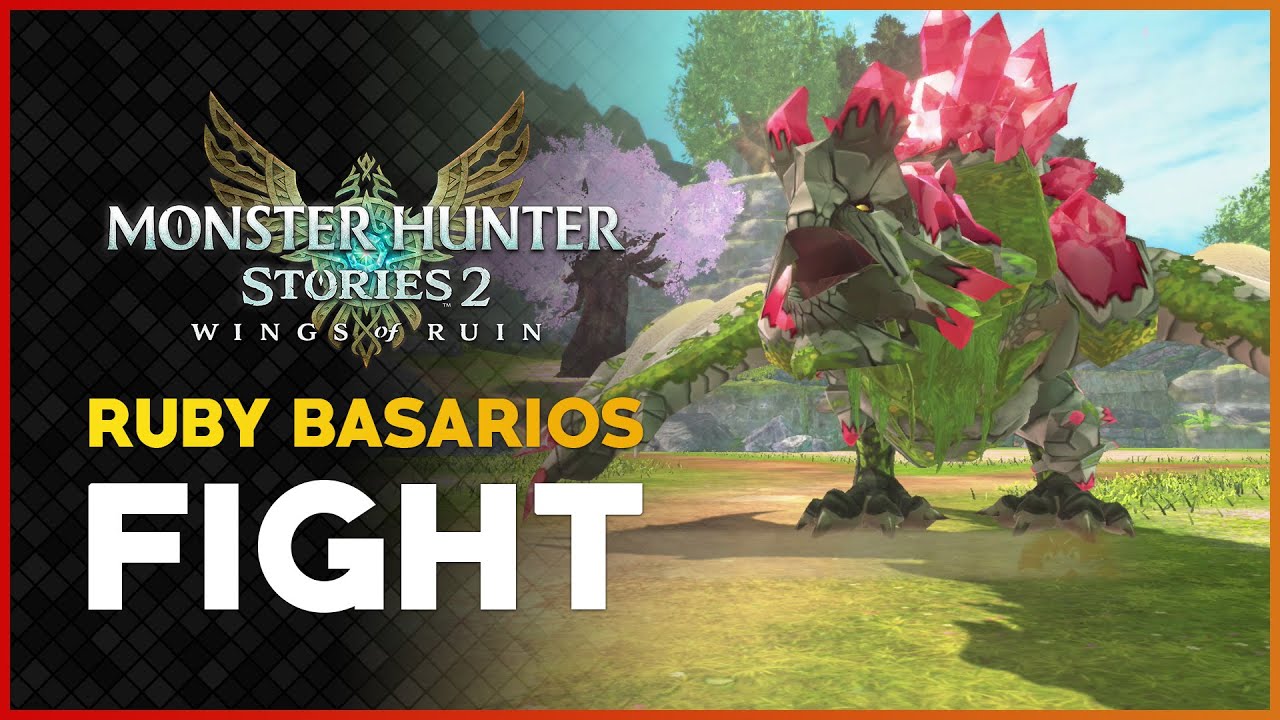 Monster Hunter Stories 2: Wings of Ruin - Ruby Basarios - YouTube