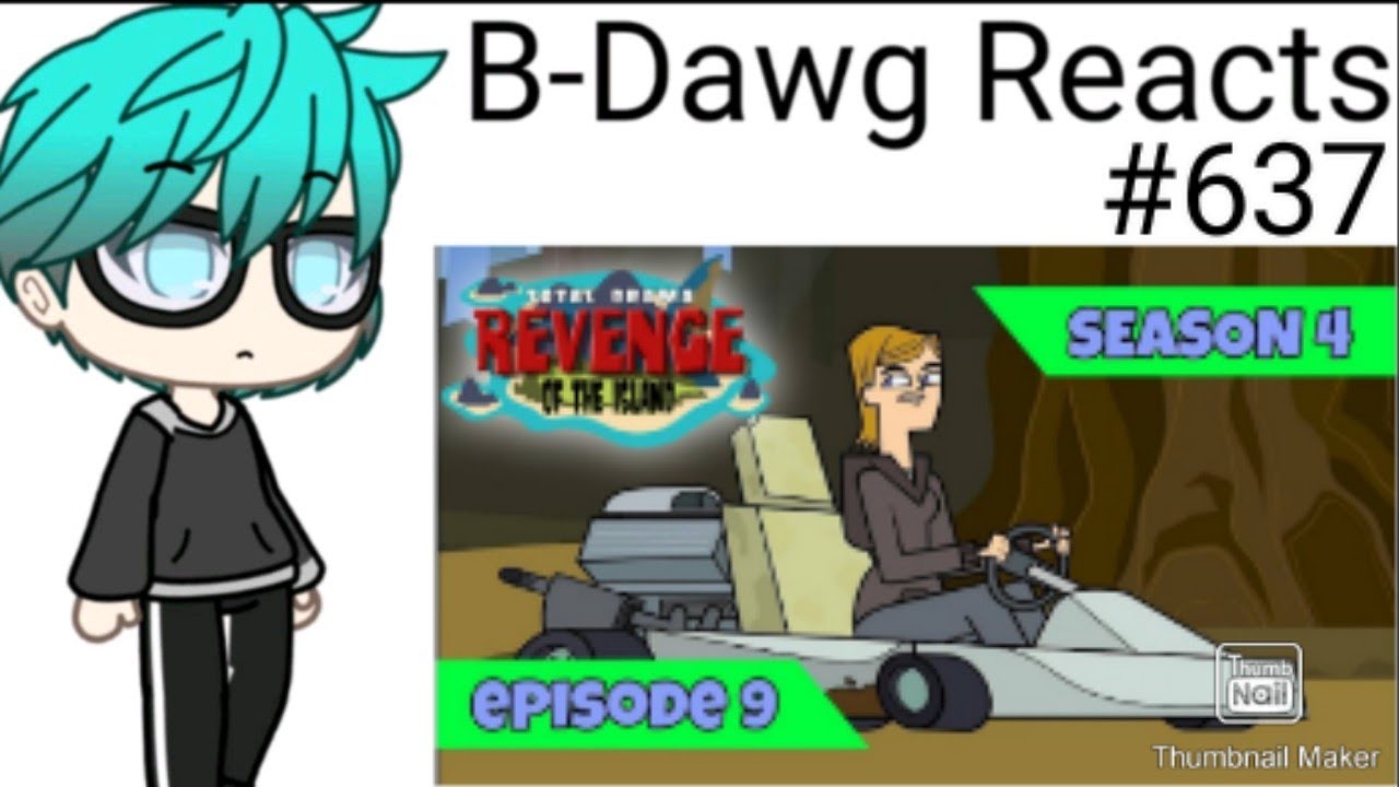 "See Ya Mike" B-Dawg Reacts to Total Drama Revenge of the Island ...