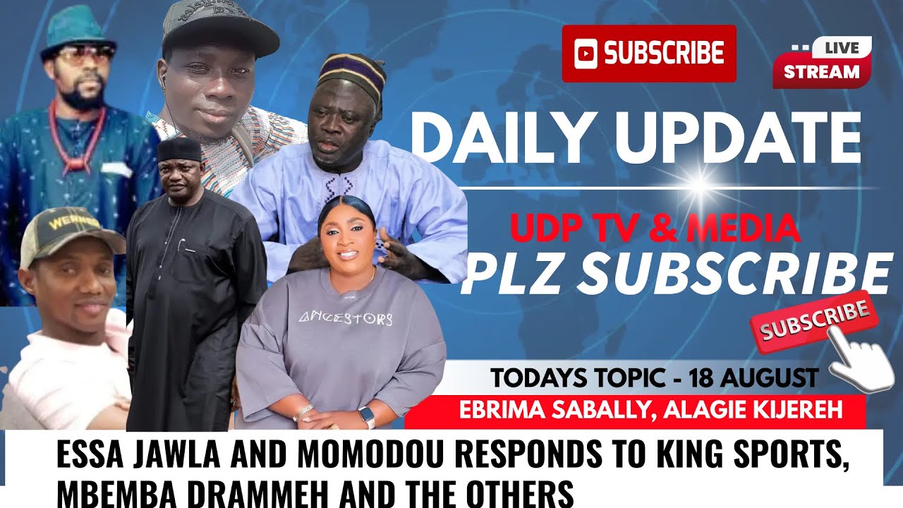 ESSA JAWLA AND MOMODOU RESPONDS TO KING SPORTS, MBEMBA DRAMMEH AND THE ...