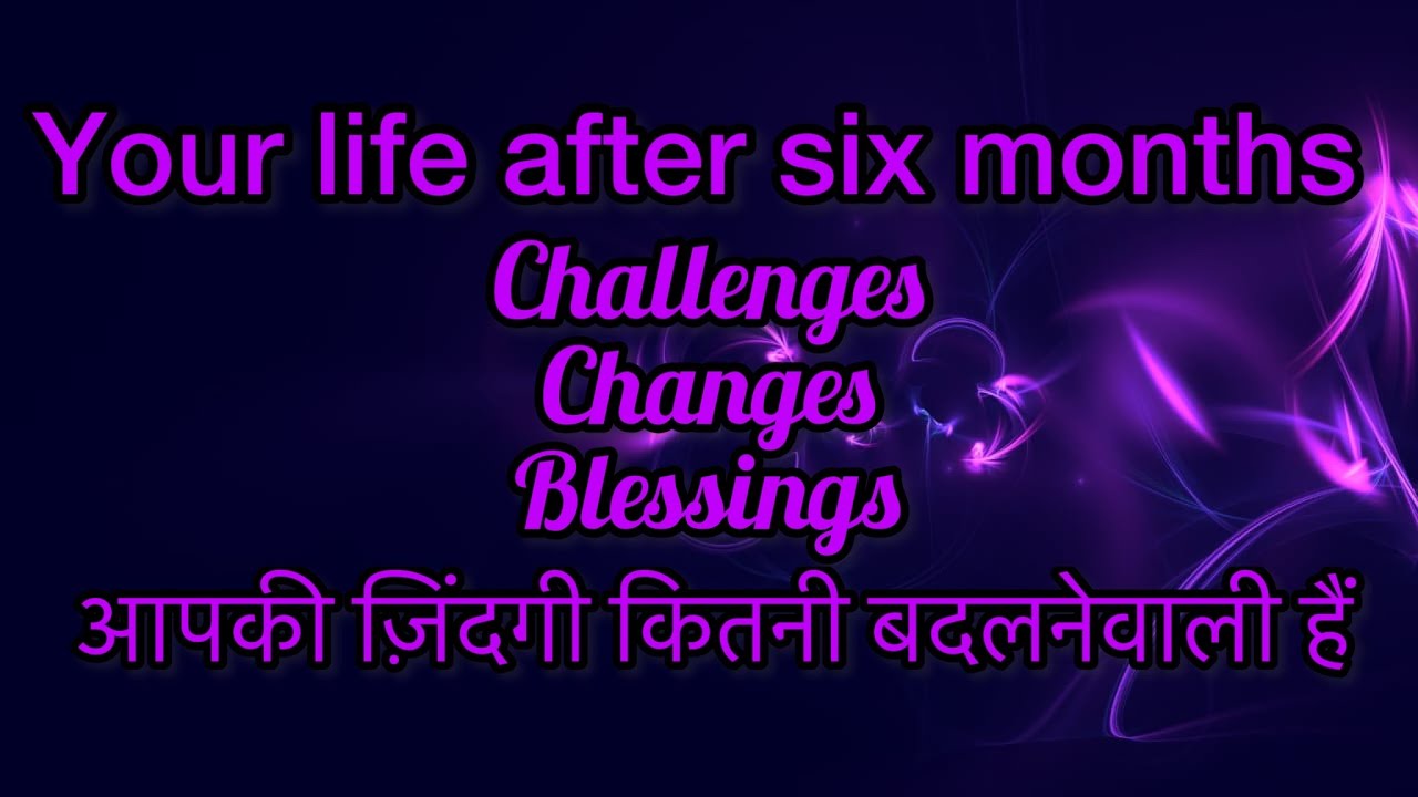 🦋🌹YOUR LIFE AFTER SIX MONTHS🧿 CAREER & LOVE LIFE🌹🦋 - YouTube