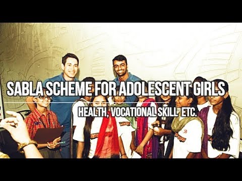SABLA-Rajiv Gandhi Scheme for Empowerment of Adolescent Girls in ...