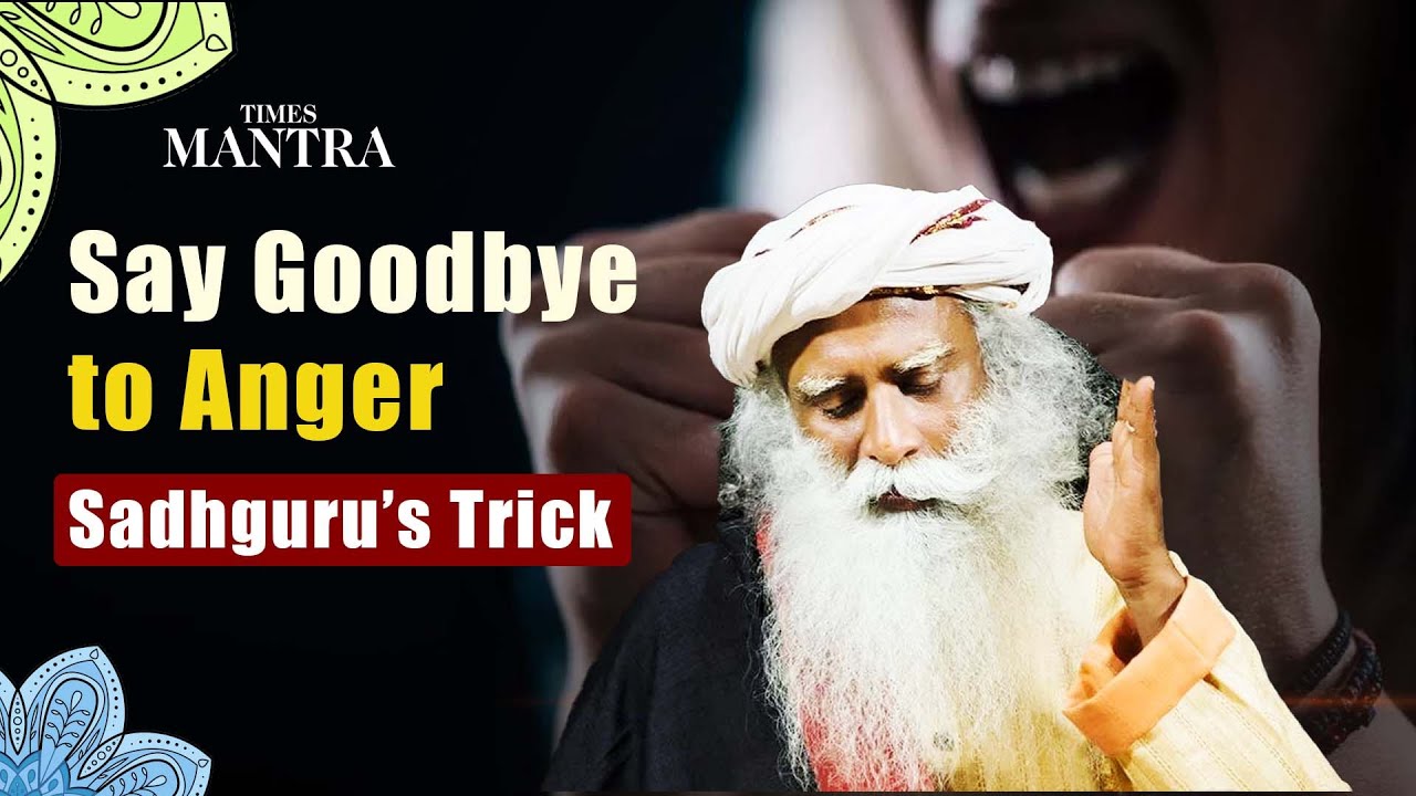 "How to End Anger Forever | Sadhguru" - YouTube