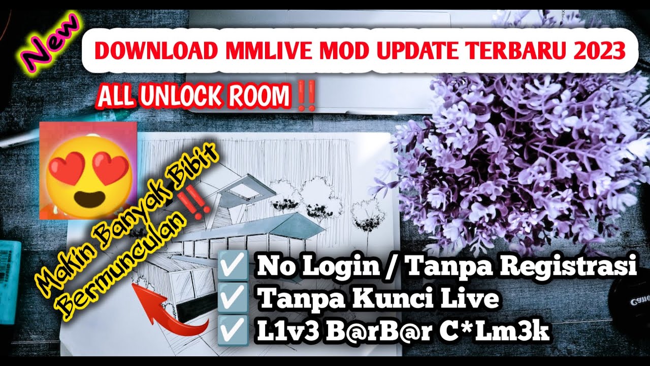 Aplikasi Live B4rB4r C*Lmk No Login - Unlock Room Live Full B4rB4r - MMlive Mod Update Terbaru ...
