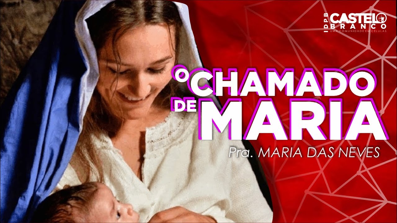 O Chamado de Maria - Pra. Maria das Neves - YouTube