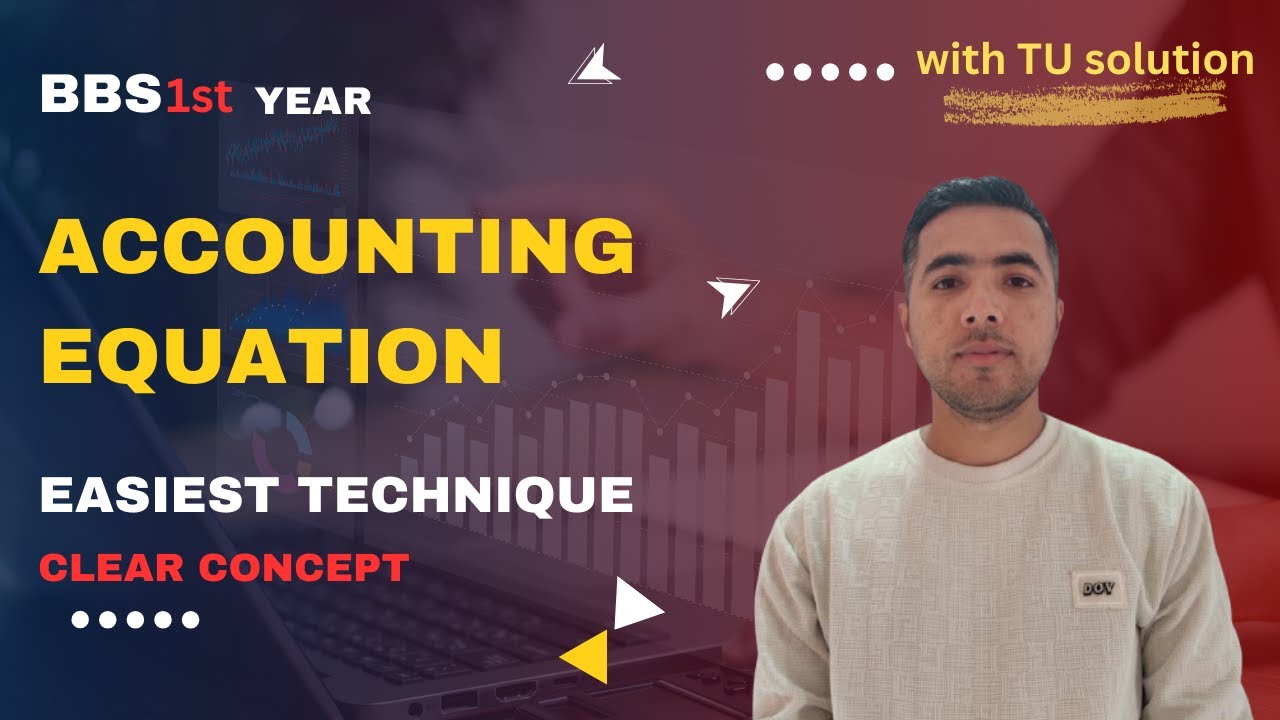 Accounting Equation concept with Old is Gold solution | BBS first year | - YouTube
