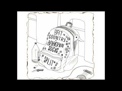 Bat Country + Bargain Socks Split (Full Ablum)