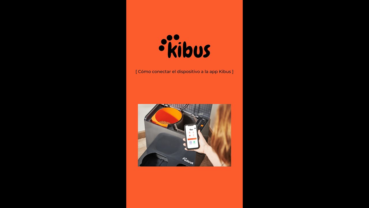 Kibus Petcare - Conectar el dispositivo con la app móvil - YouTube