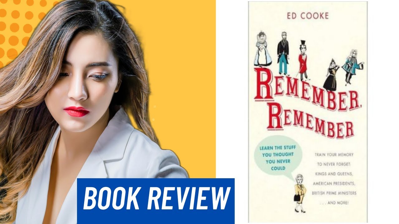 Book Review #0025: Remember, Remember by Ed Cooke - YouTube