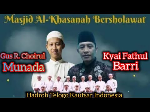 Masjid Al Khasanah Bersholwat_ Gus R.Munada & Kyai Fathul Barri ...