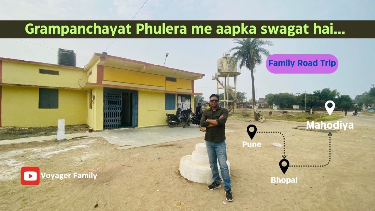 Pune | Bhopal | Phulera Grampanchayat (Mahodiya village) | Family ...
