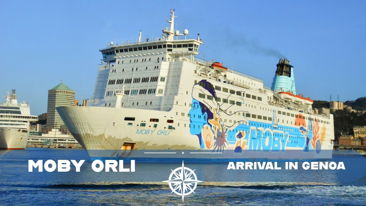 MOBY ORLI | ARRIVAL IN GENOA - YouTube