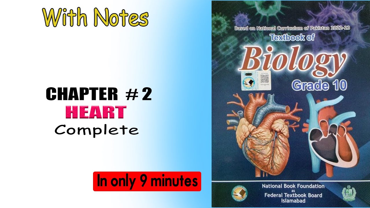 Biology class 10 | Chapter #2 Heart Complete Explanation | New NBF ...