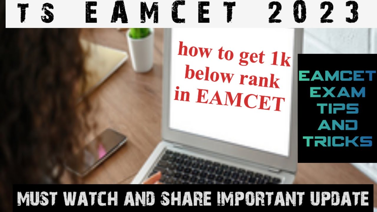 how to get 1000 below rank in eamcet 2023 || #tseamcet2023 || ts EAMCET ...