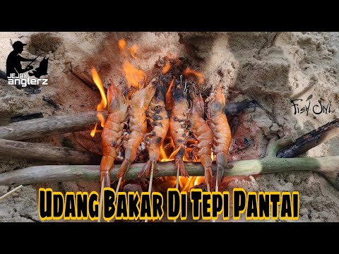 Udang Bakar Di Tepi Pantai