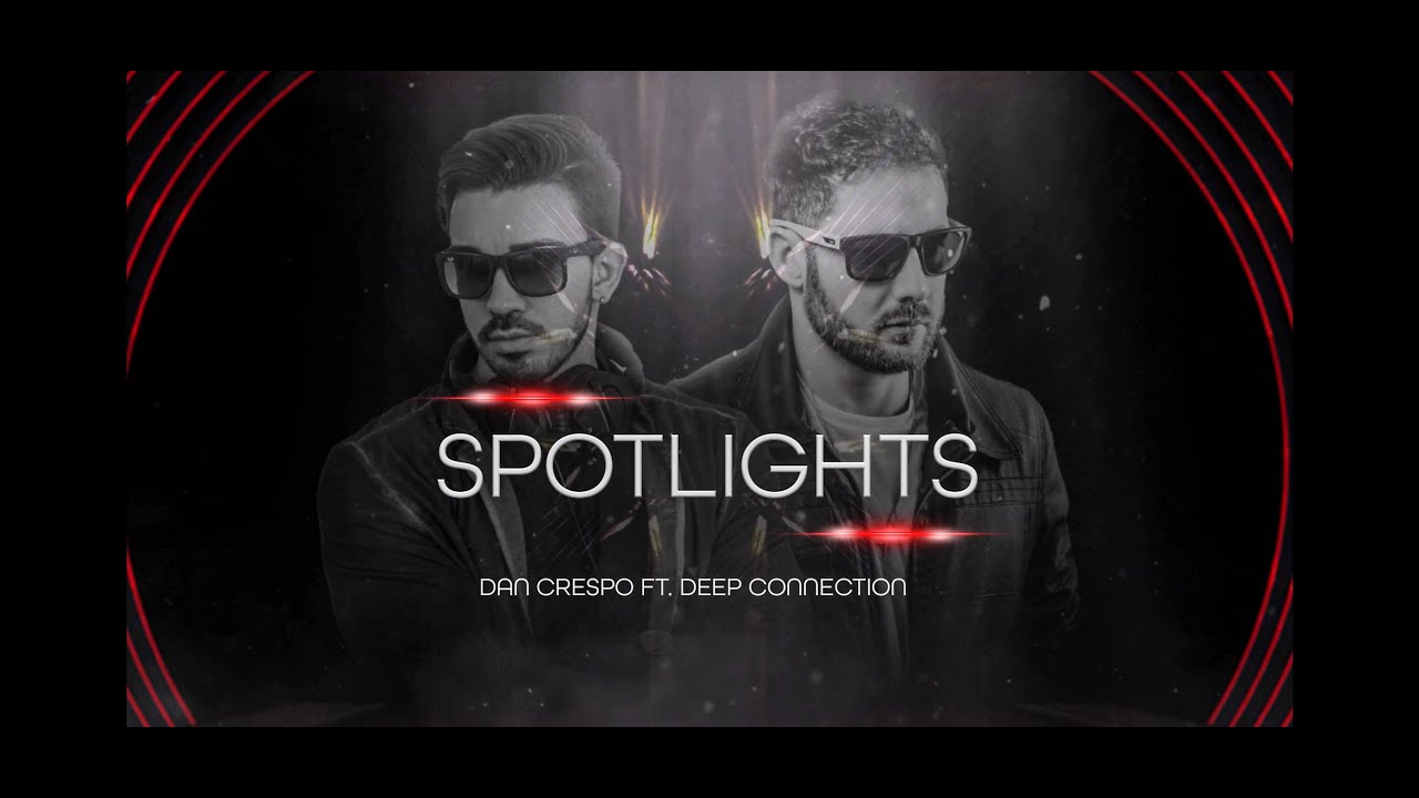 Dan Crespo & Deep Connection - Spotlights - YouTube