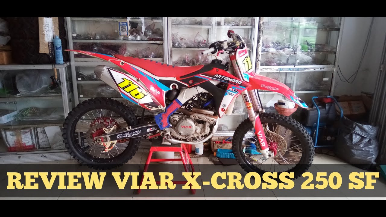 Review viar Crossx 250 SF motor tangguh karya anak Bangsa - YouTube