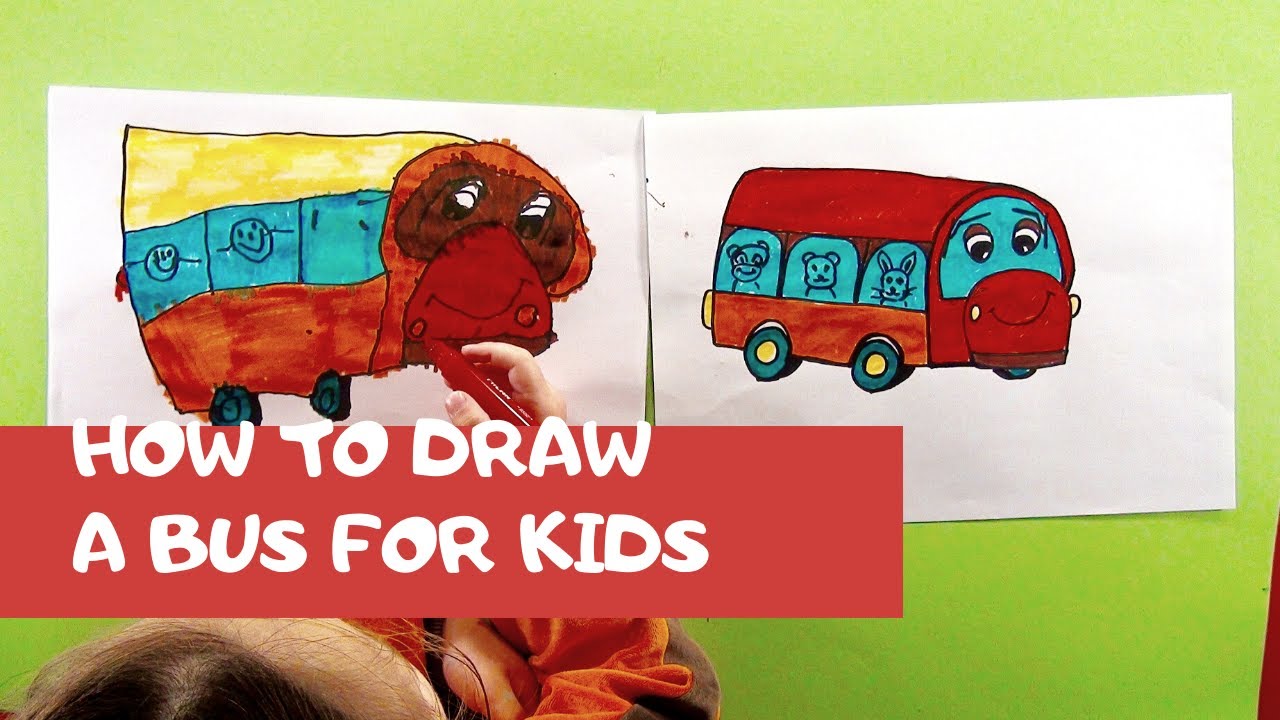 How to draw a bus for kids The wheels on the bus go round and round ...