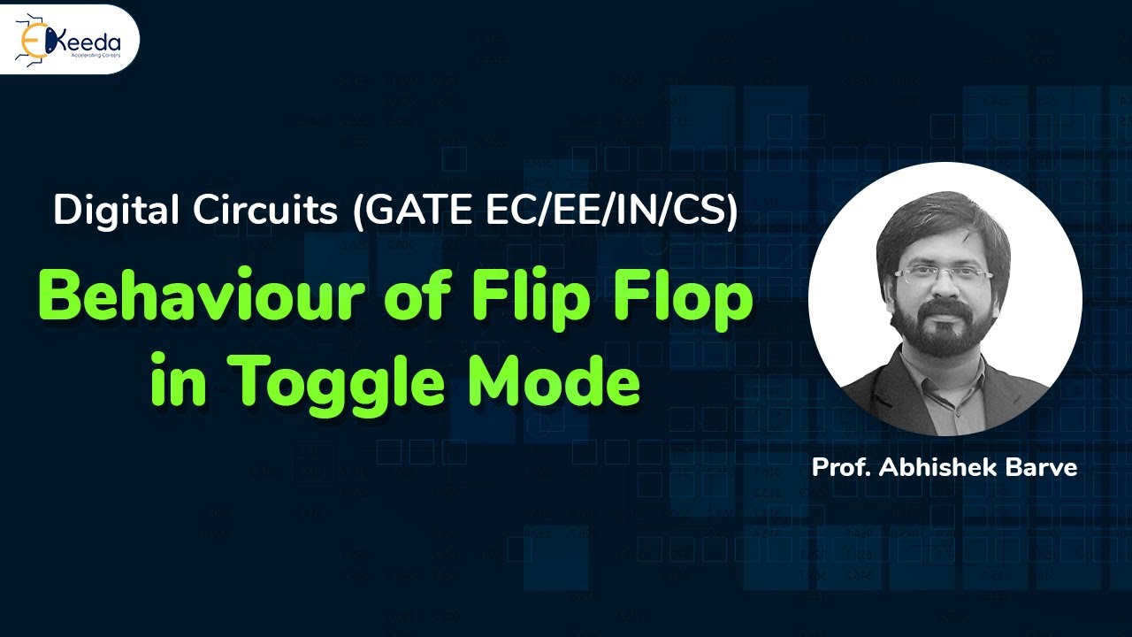 Flip Flop Behavior In Toggle Mode | GATE Digital Circuit Logic ...