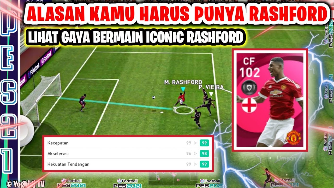 LIHAT CARA BERMAIN ICONIC RASHFORD RATING 102 EFOOTBALL PES 2021 MOBILE ...