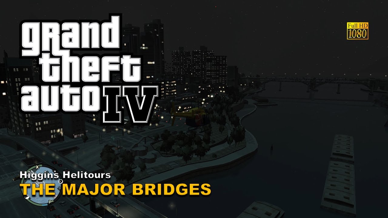 GTA IV | Higgins Helitours: The Major Bridges - YouTube