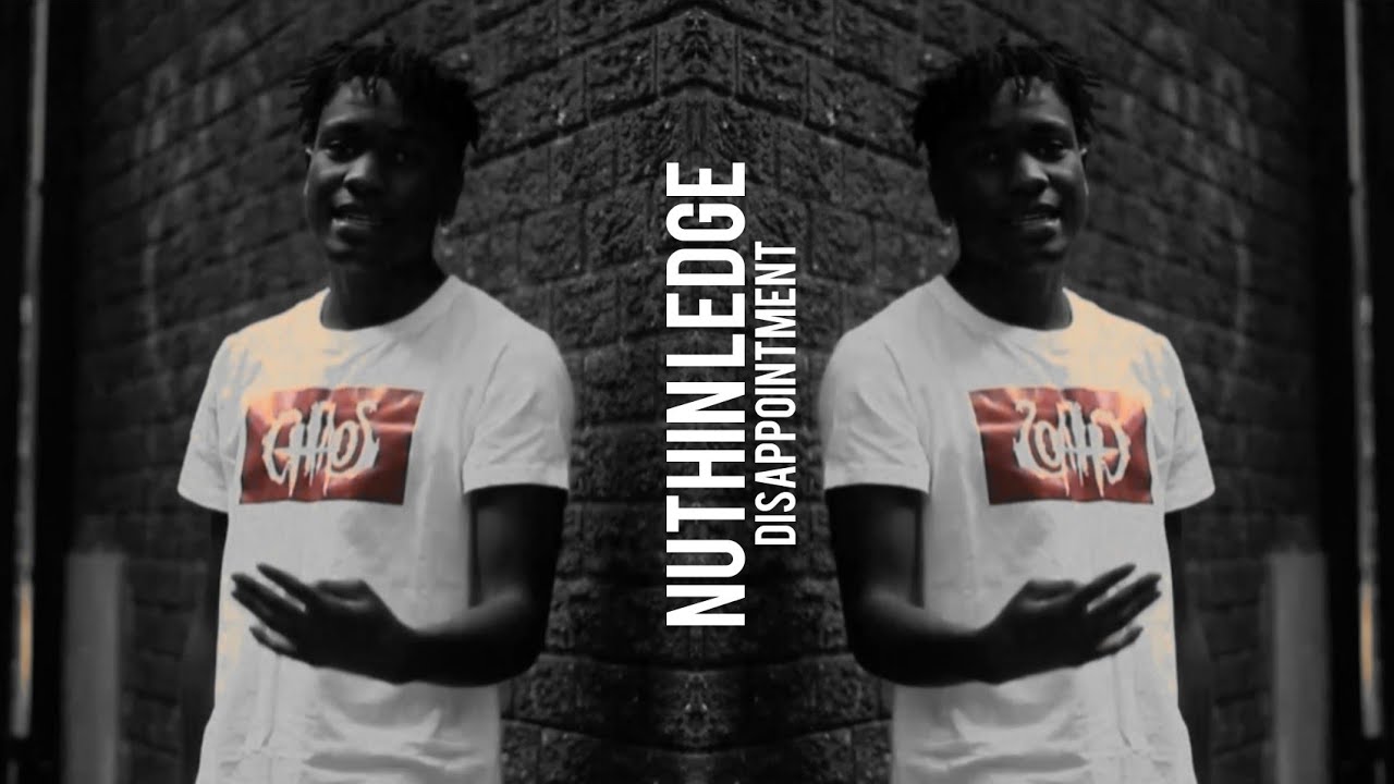 Nuthin Ledge - Disappointment (Official Music Video) - YouTube