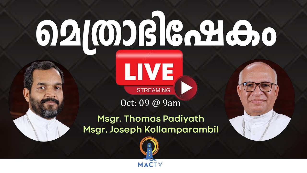 EPISCOPAL ORDINATION OF MSGR. THOMAS PADIYATH AND MSGR. JOSEPH ...