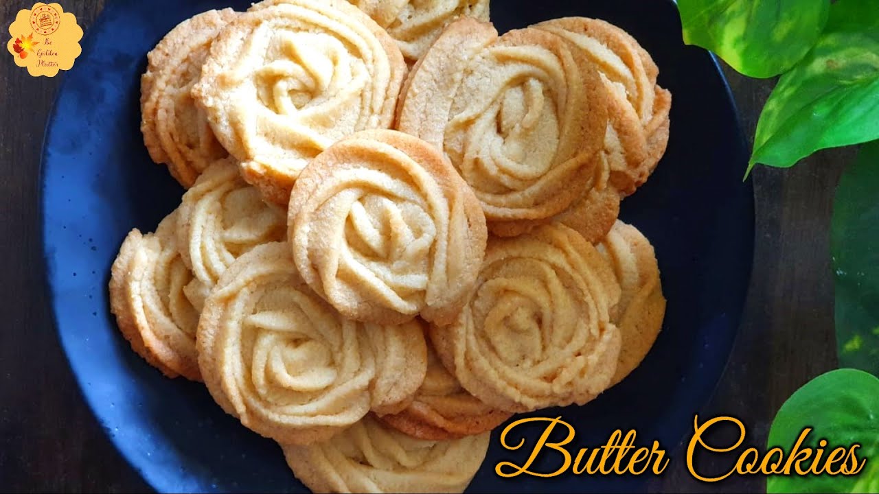 Butter Cookies | How To Make Butter Cookies | Homemade Butter Cookies ...