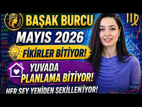 BAŞAK BURCU / FİKİRLER BİTİYOR / MAYIS 2026 /