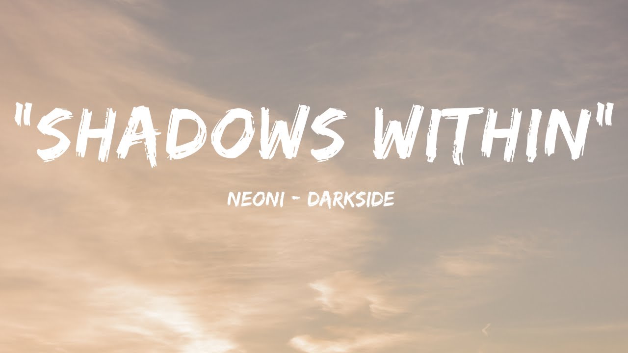 "Shadows Within" - YouTube