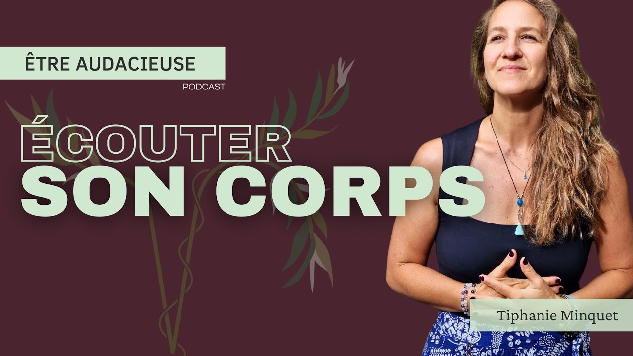 Écouter son corps : La clé du bien-être et de la confiance en soi - YouTube