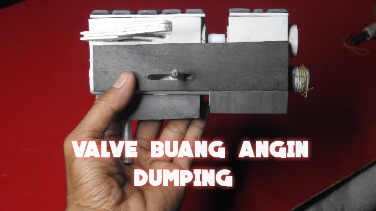 Valve paralon sistem buang angin dumping - YouTube