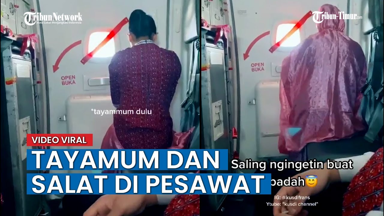 VIRAL Pramugari Pilih Tayamum dan Salat Sambil Duduk di Pesawat - YouTube