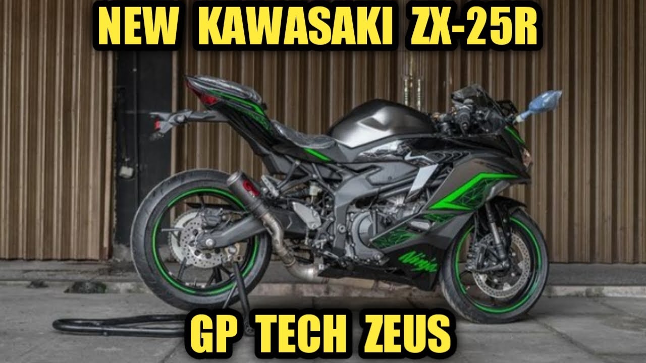 KNALPOT GP TECH ZEUS || NEW KAWASAKI ZX-25R || GAGAH ~ Jeri carlone ...