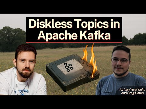 The Ins and Outs of KIP-1150: Diskless Topics in Apache Kafka
