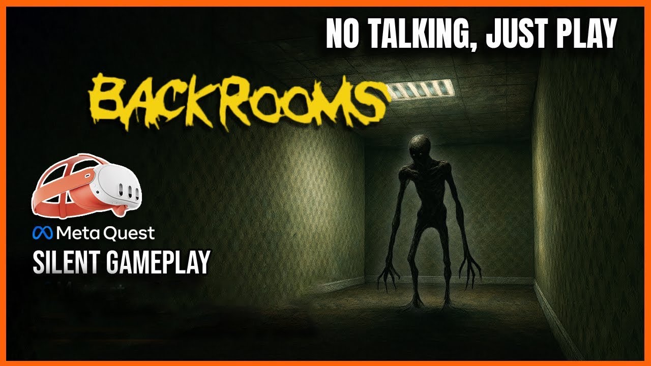 Backrooms VR | ALL 5 rooms | PURE VR GAMEPLAY MECHANICS | META QUEST ...