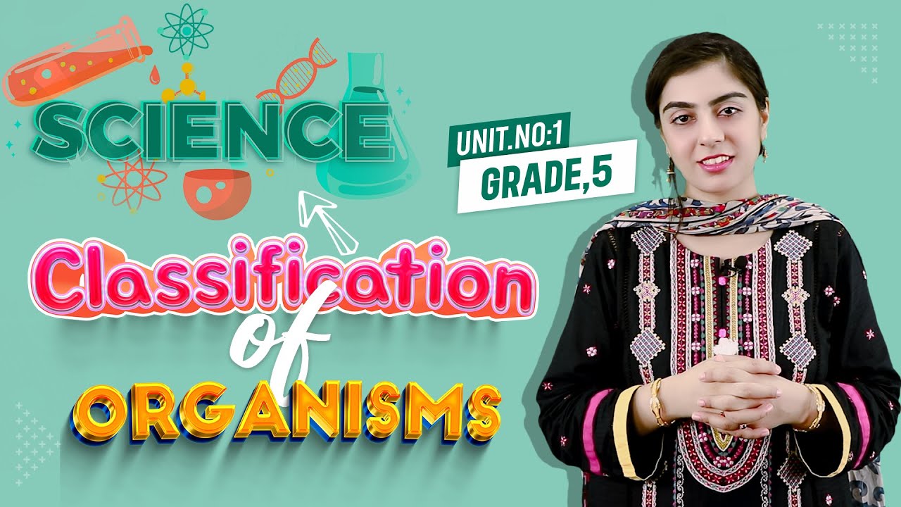 Classification of Organisms | Unit-1| Classification of living ...