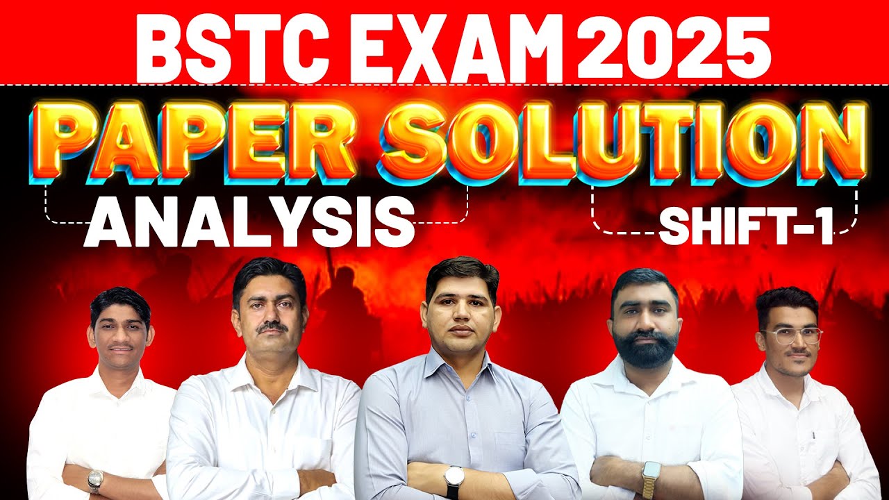 BSTC Exam 2025 1st Paper Solution in Class🔴 All Question Details ...