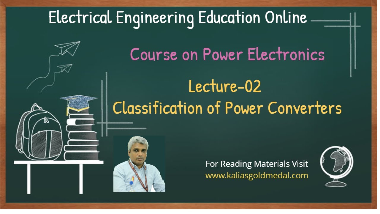 Lect_02_Classification of Power Converters - YouTube